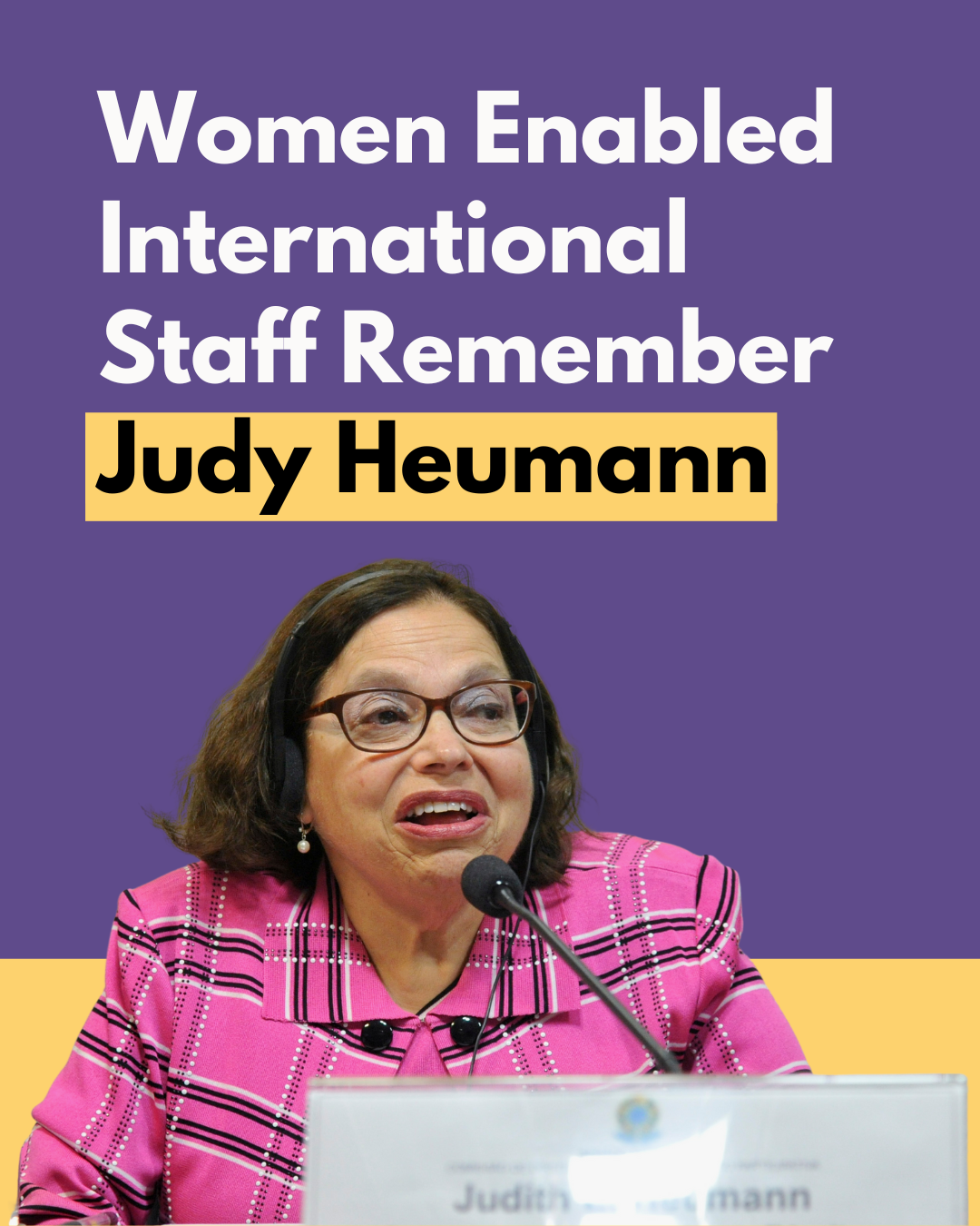 Remembering Judy Heumann - Women Enabled International